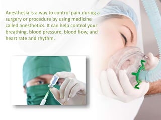 Anesthesia | PPTX