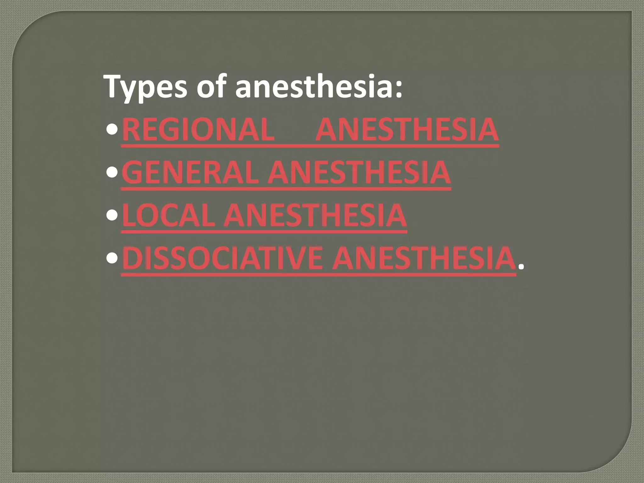 Anesthesia | PPTX