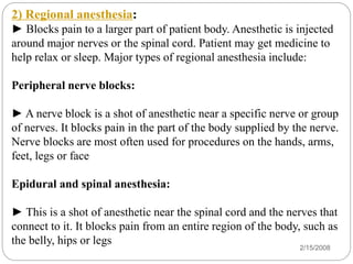 Anesthesia, Types of anesthesia, with Pharmacology | PPTX