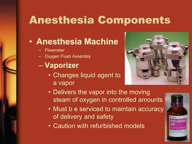 Anesthesia-Components-Introduction and management | PPT