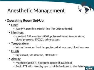 Anesthesia-for-Tracheoesophageal-Fistula-Repair | PPTX
