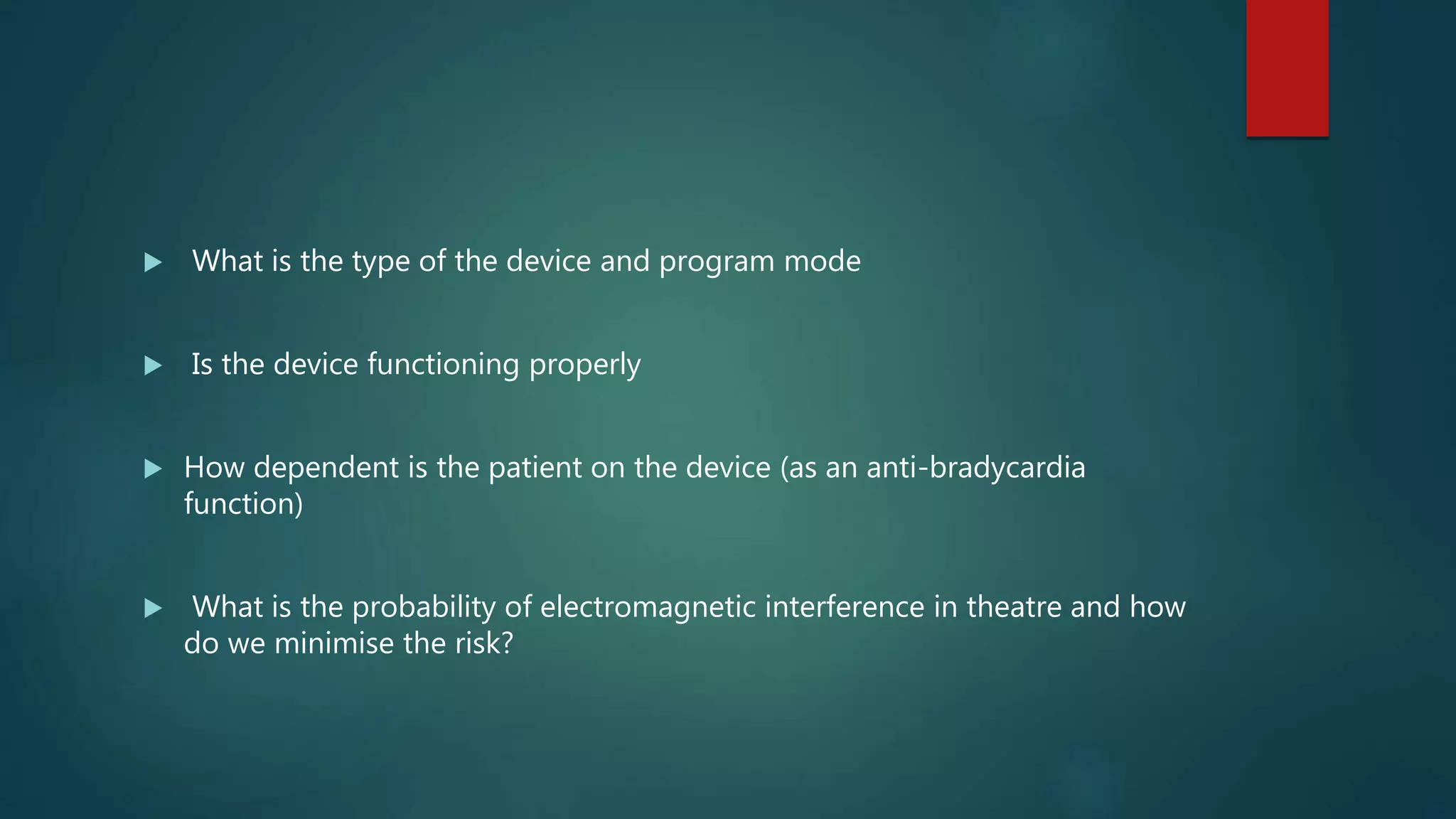 Anesthesia and cardiac pacemaker | PPTX