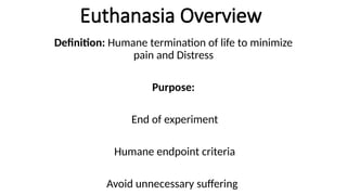 Anesthesia and Euthanasia of Experimental Animals.pptx