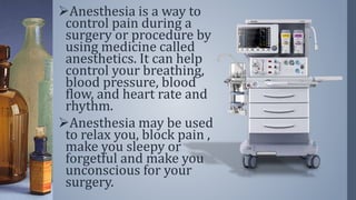 Anesthesia surgery.pptx