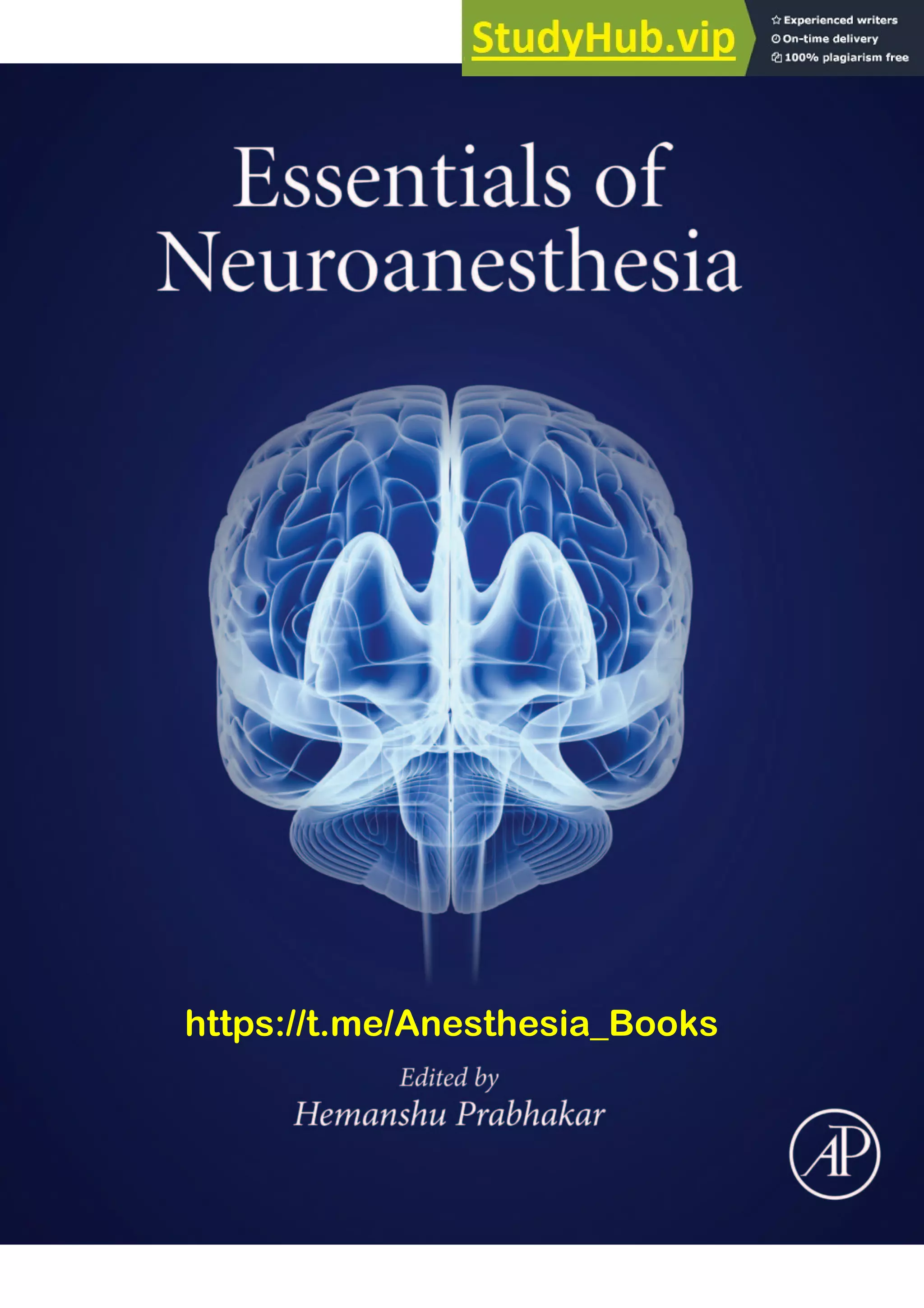 Anesthesia Books 2017 Essentials of Neuroanesthesia.pdf