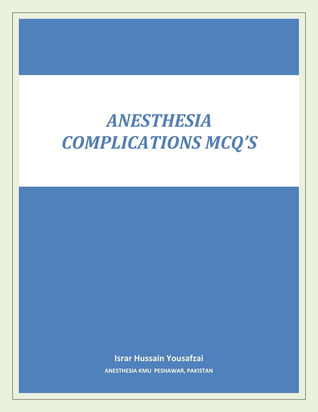 Anesthesia complications mcqs by israr ysfz | PDF | Lung and ...