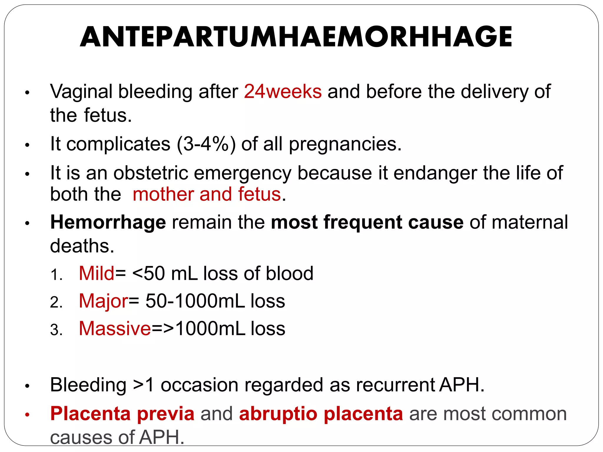 Anesthesia for ANTEPARTUM HAEMORHHAGE (APH) | PPTX