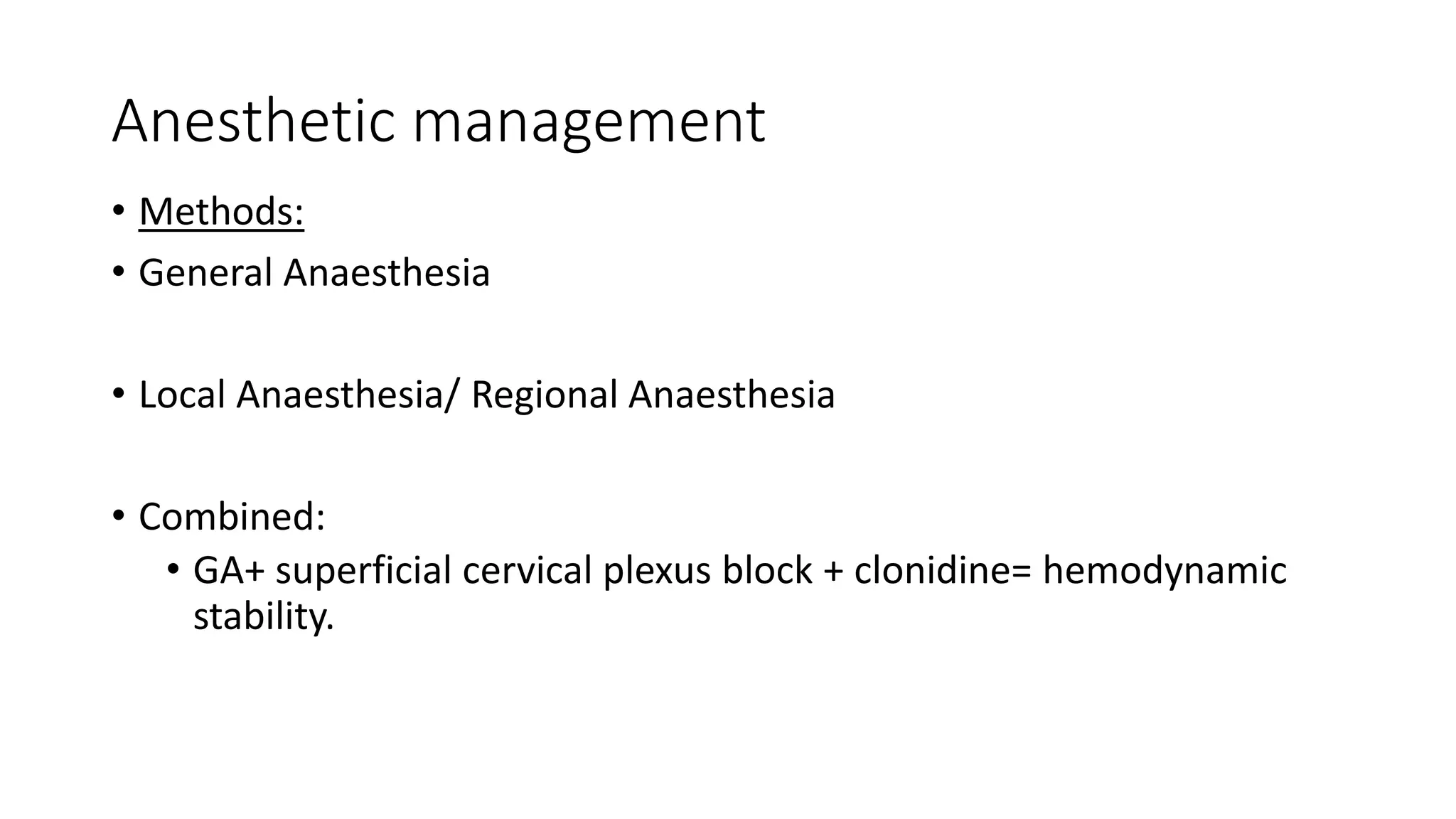 Anesthesia for carotid endarterectomy | PPTX