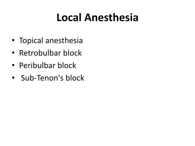 Anesthesia for cataract surgery | PPTX