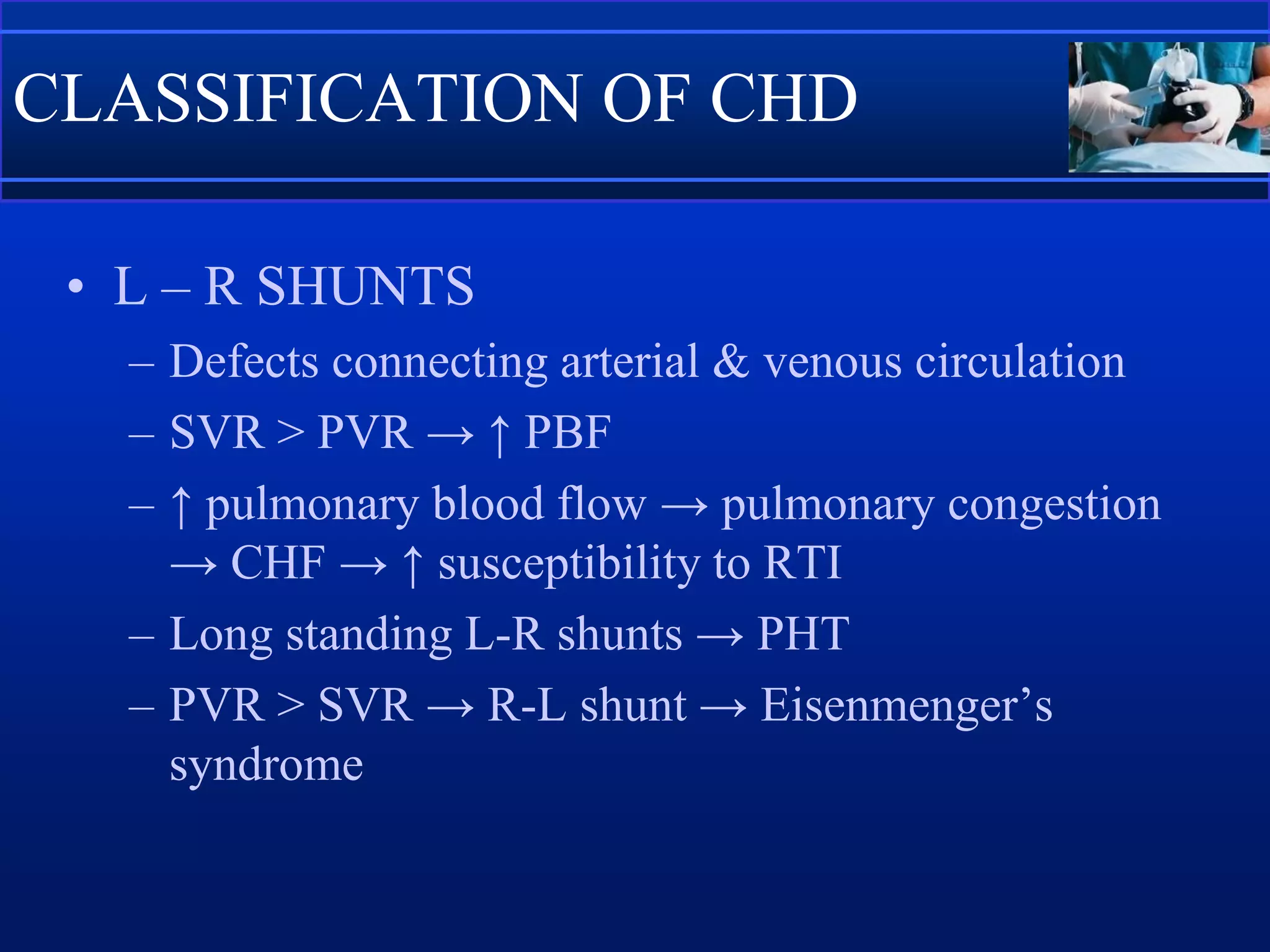 Anesthesia for children with Congenital Heart Disease | PDF