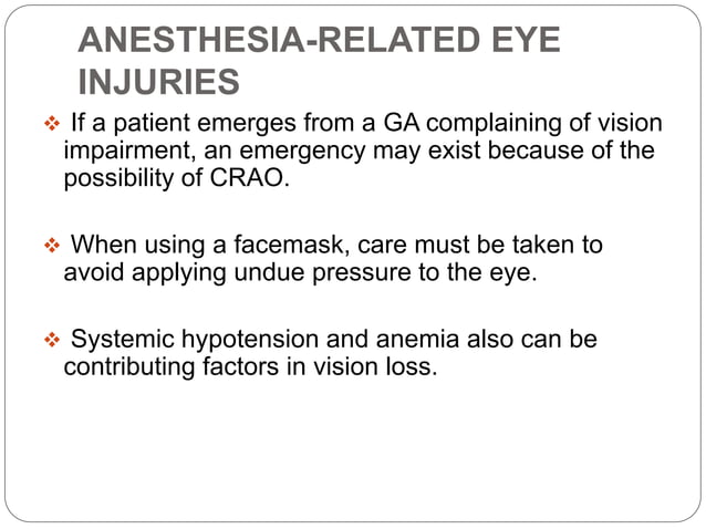 Anesthesia for eye surgery