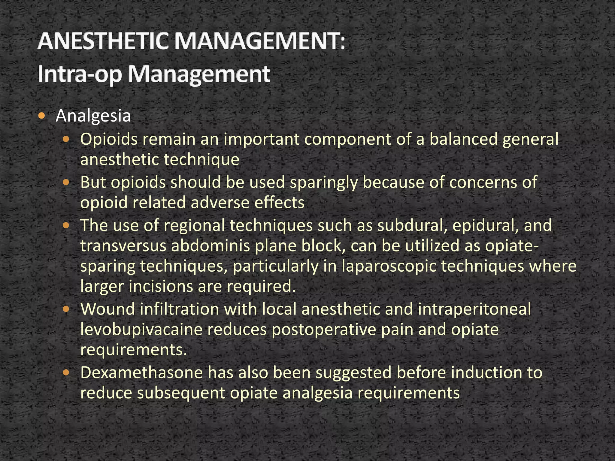 Anesthesia for laparoscopic surgery | PPTX