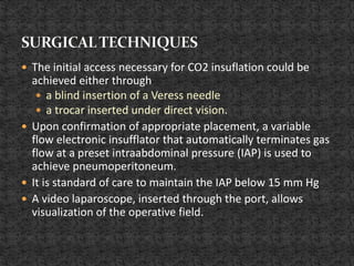 Anesthesia for laparoscopic surgery | PPTX