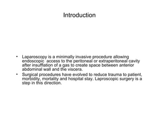 Anesthesia for laproscopic surgery | PPT