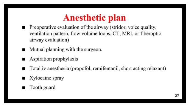 Anesthesia for laser airway surgery | PPTX