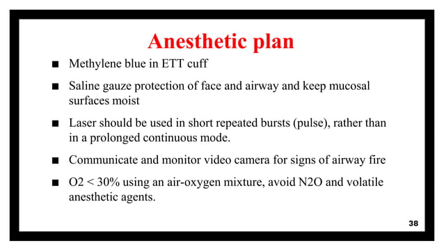 Anesthesia for laser airway surgery | PPTX