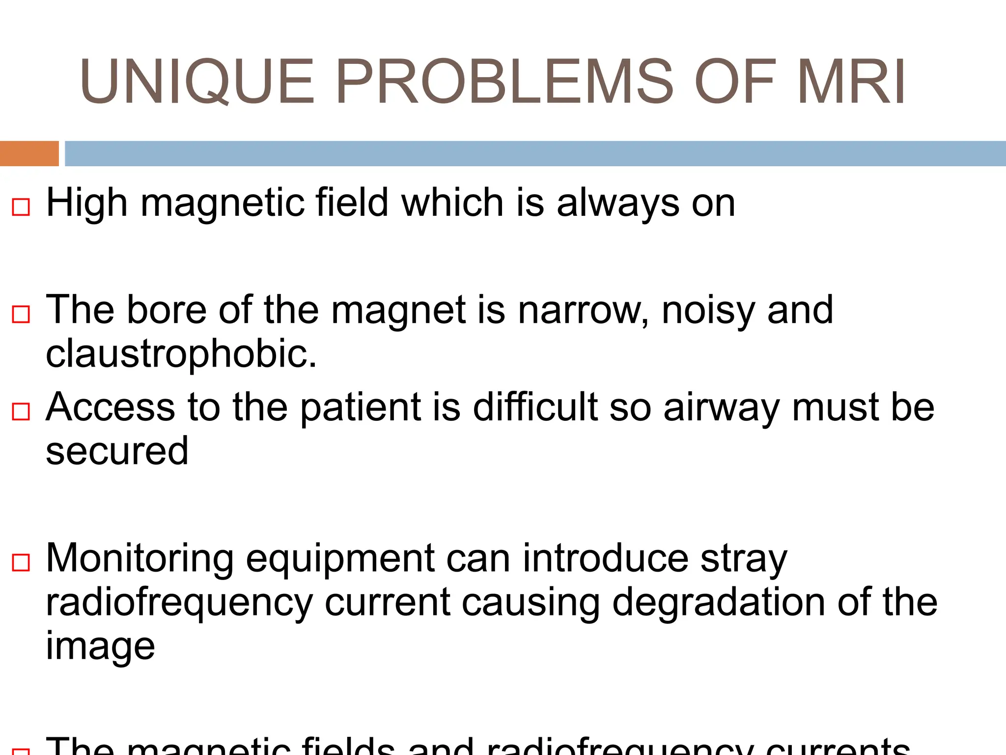 ANESTHESIA FOR MRI AND CT SCANs suite room | PPTX