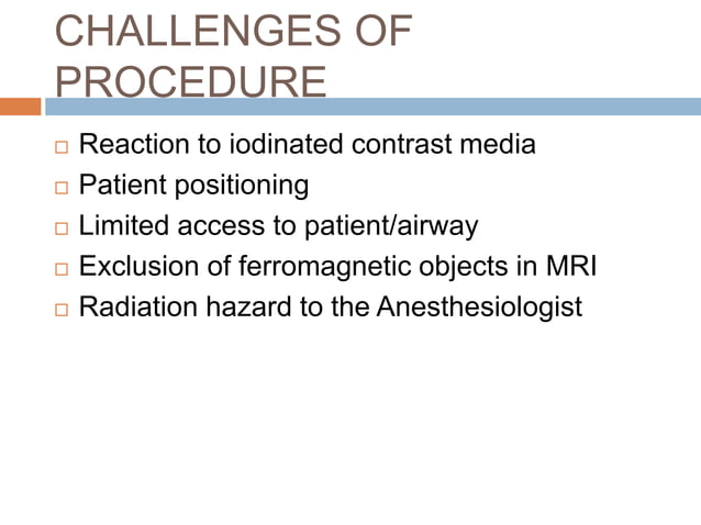 ANESTHESIA FOR MRI AND CT SCANs suite room | PPTX | Lung and ...