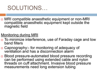 ANESTHESIA FOR MRI AND CT SCANs suite room | PPTX