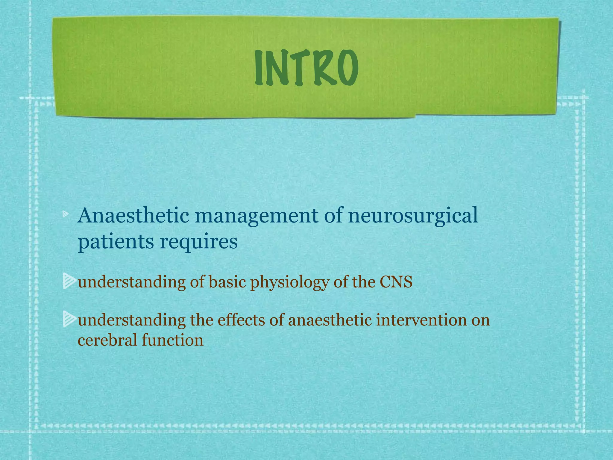 Anesthesia for neurosurgery (zuhura) | PPT