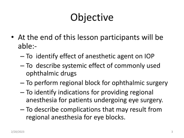 Anesthesia for ophthalmic surgery and complication.pptx | Eye and ...