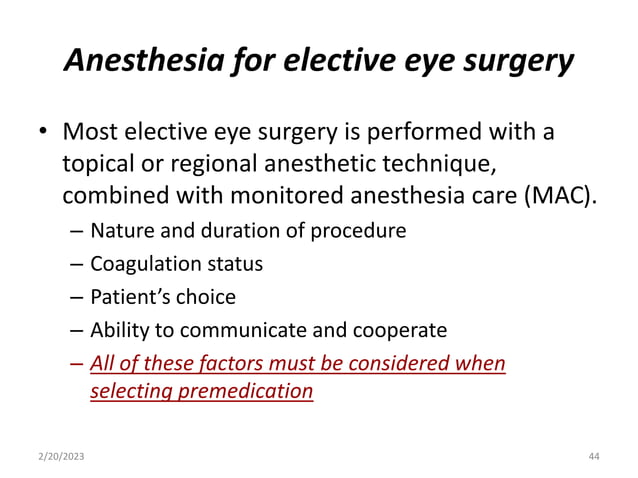 Anesthesia for ophthalmic surgery and complication.pptx | Eye and ...