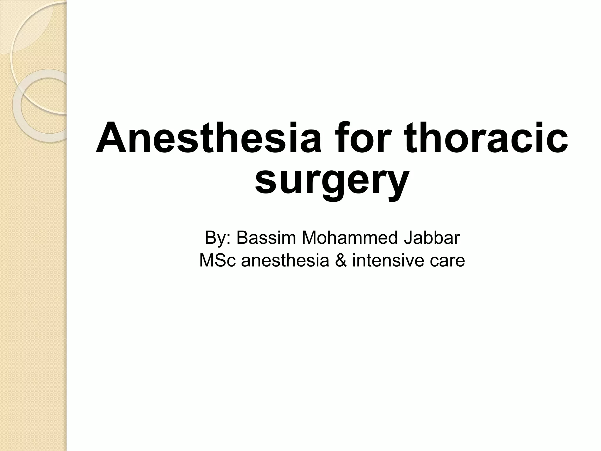 Anesthesia For Thoracic Surgery 2 Pptx