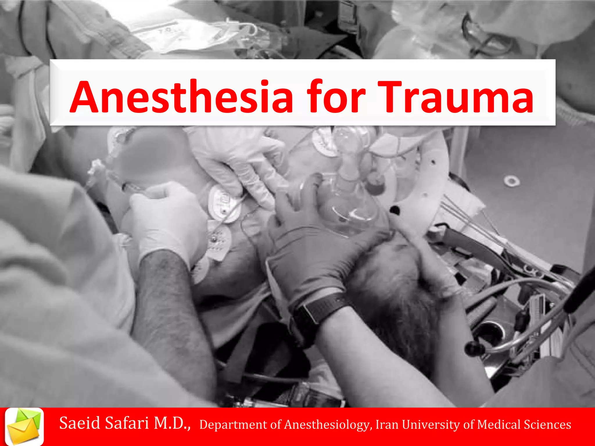 Anesthesia for Trauma | PPT