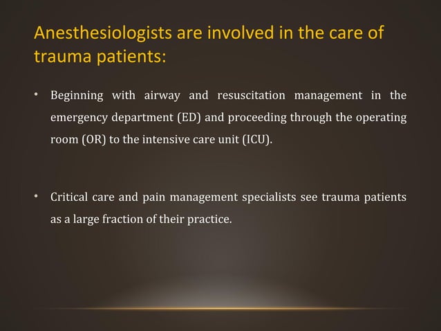 Anesthesia for Trauma | PPT | First Aid | Injuries