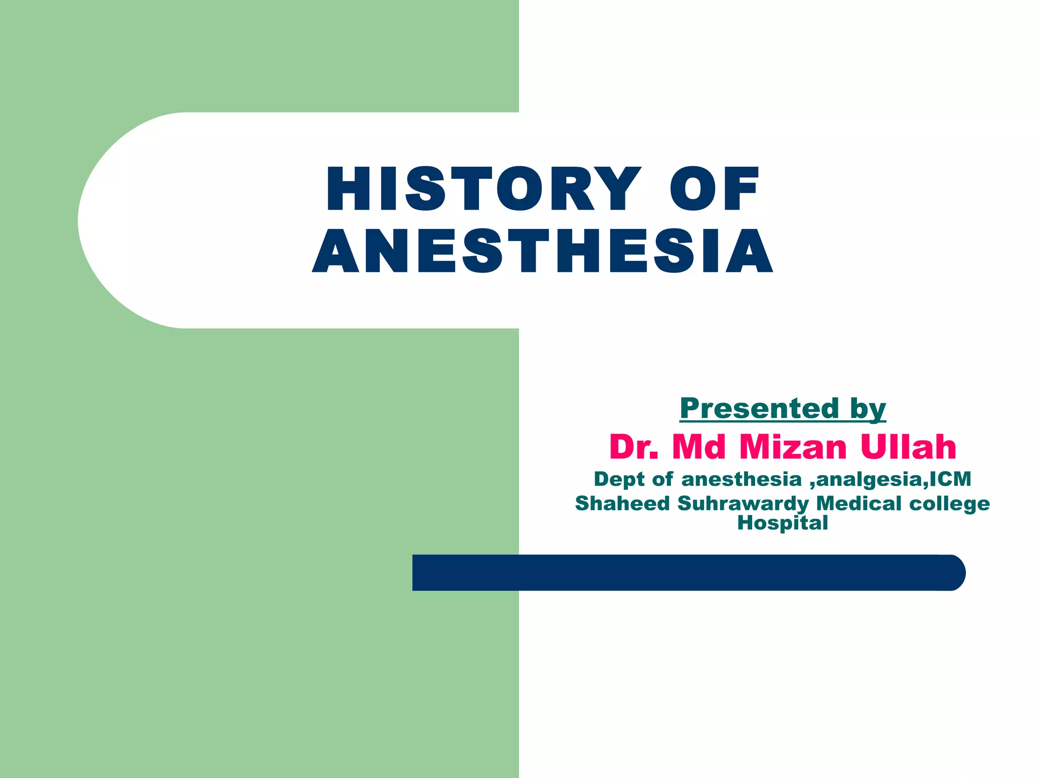 Anesthesia history 1 | PPT