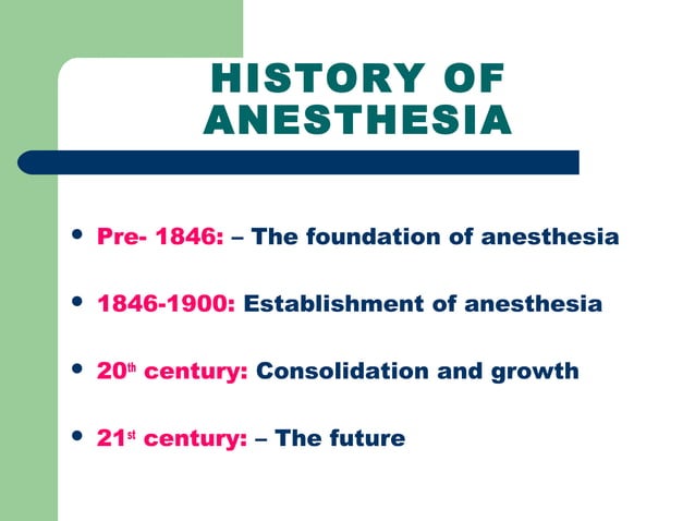 Anesthesia history 1 | PPT