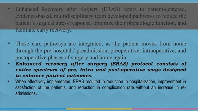 anesthesia in ERAS- enhanced recovery after surgery | PPTX | Digestive ...