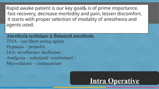 anesthesia in ERAS- enhanced recovery after surgery | PPTX