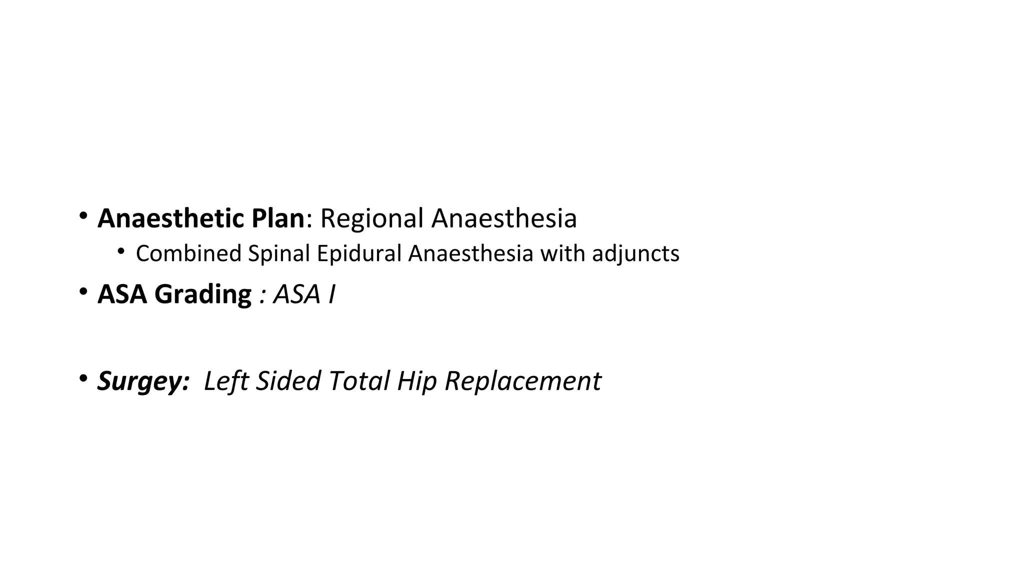 Anesthesia in sickle cell disease- a case presentation | PPT