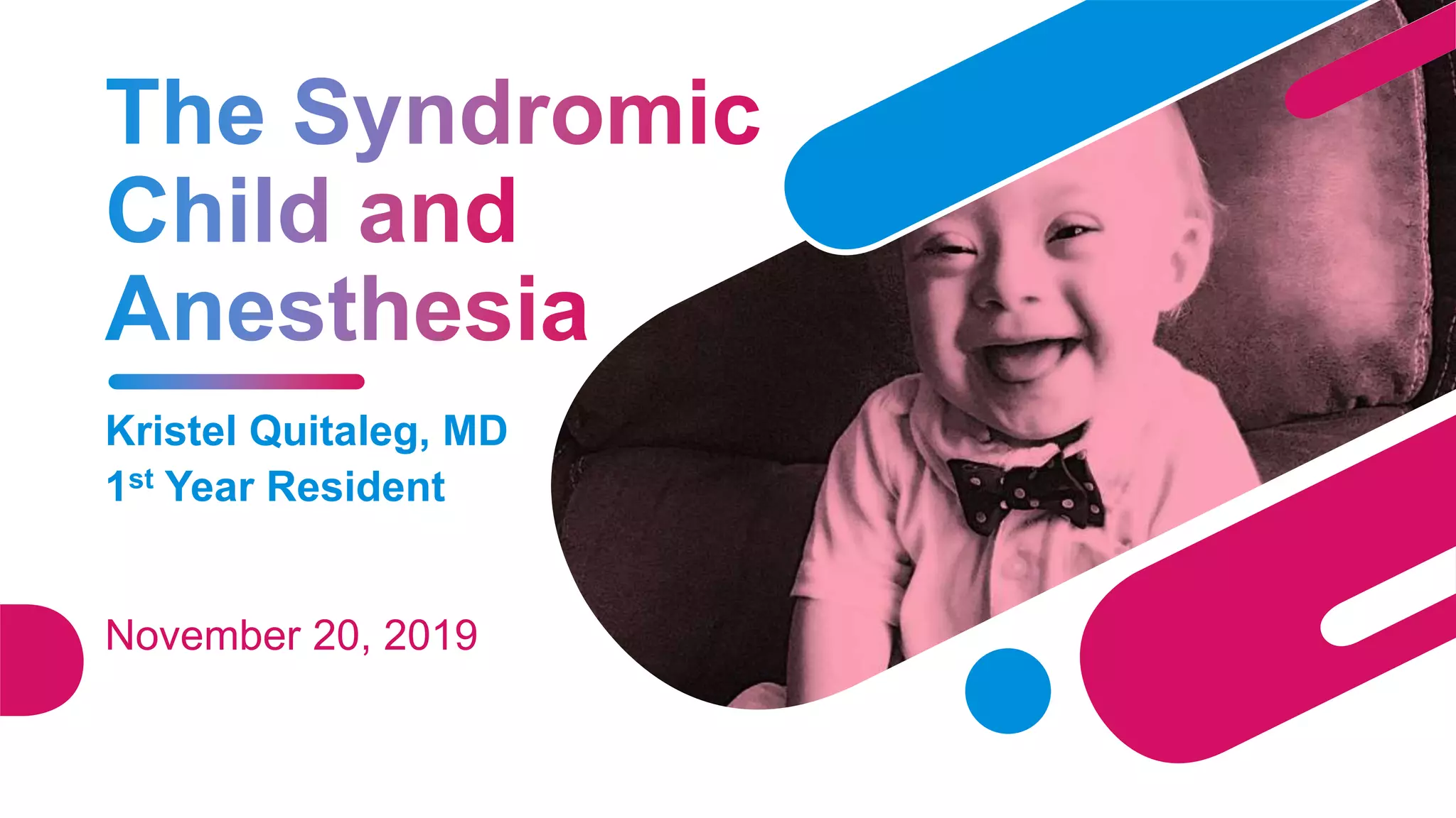 ANESTHESIA IN THE SYNDROMIC CHILD.pptx