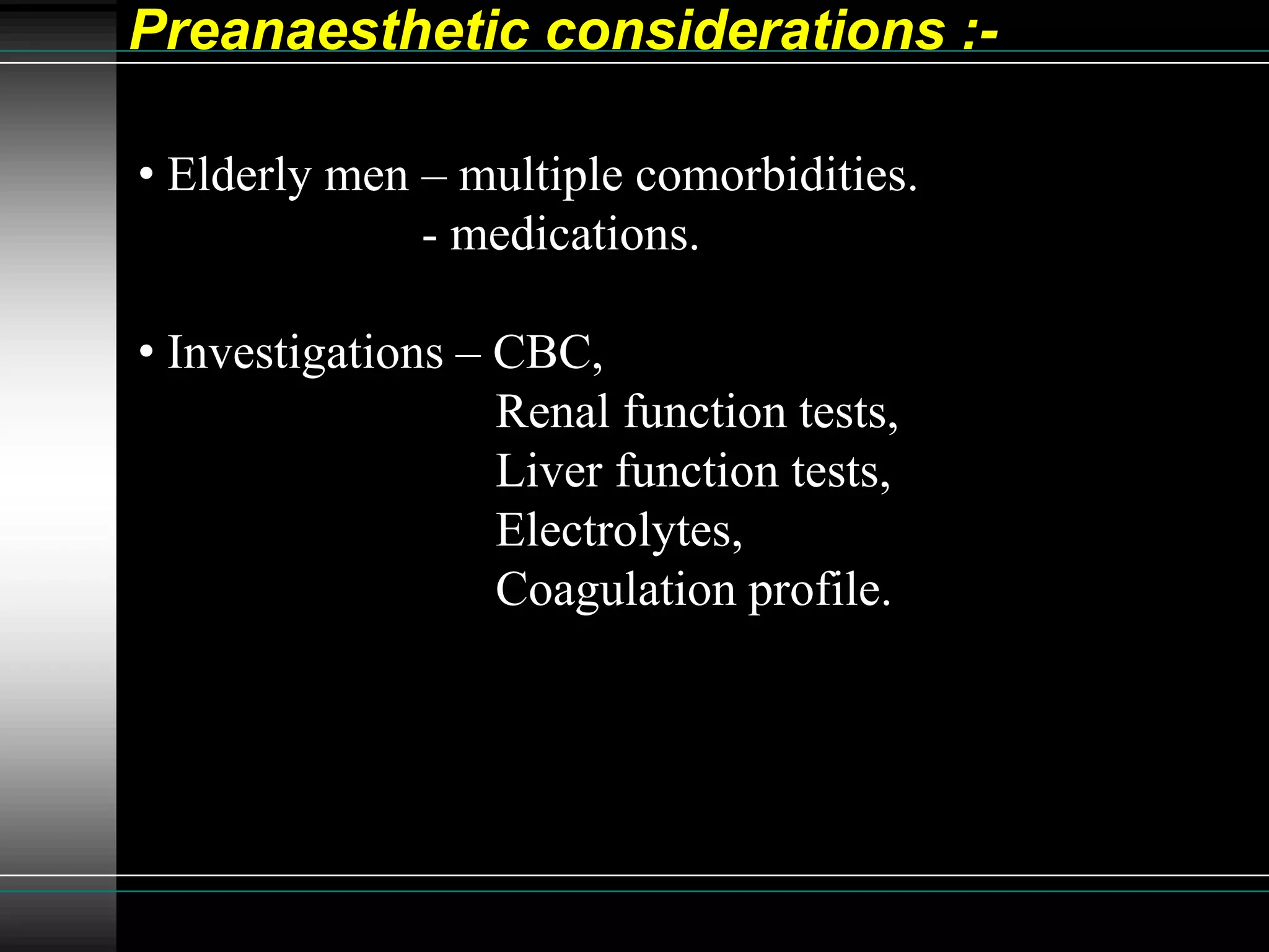 Anesthesia in Transurethral resection of prostate | PPTX