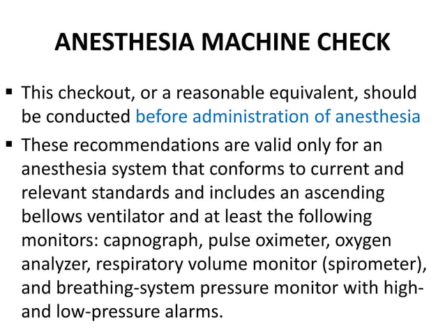 ANESTHESIA MACHINE CHECK DAILY ROUTINE IN THEARTE | PPT