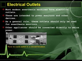 Anesthesia Machine and their Anatomy | PPTX