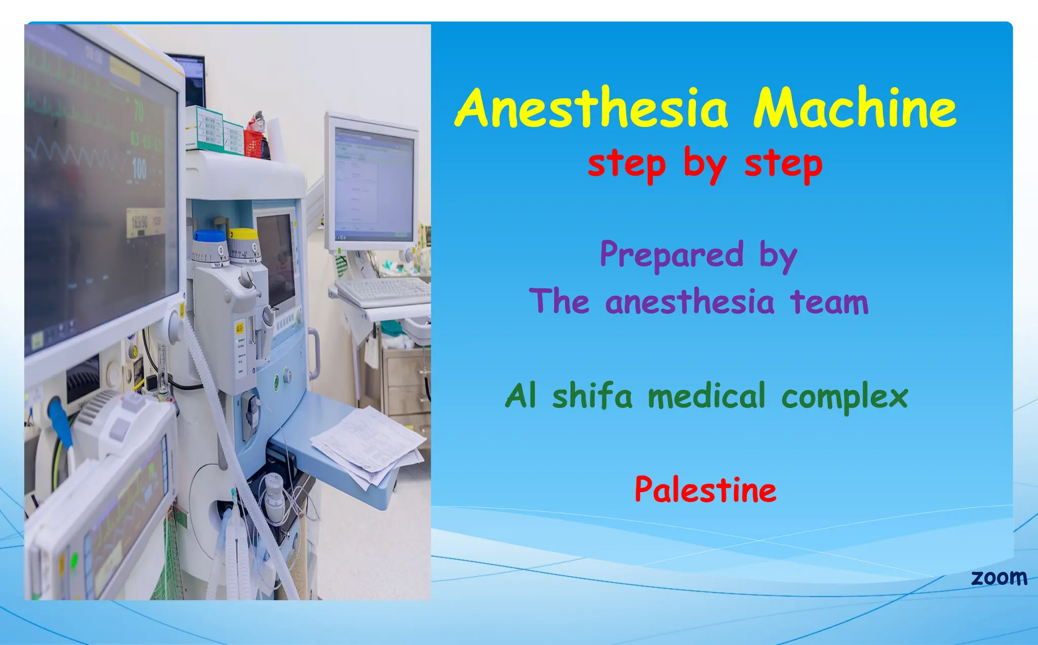 Anesthesia machine step by step presentation.pptx