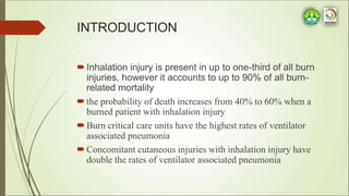 ANESTHESIA MANAGEMENT IN BURN WITH INHALATION TRAUMA - Copy.ppt | First ...