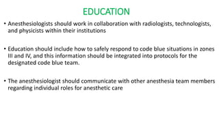 ANESTHESIA for MRI procedures | PPTX