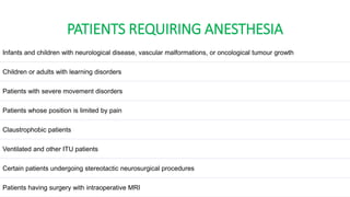 ANESTHESIA for MRI procedures | PPTX