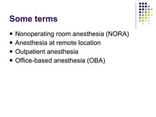 Anesthesia outside the operating room | PPT