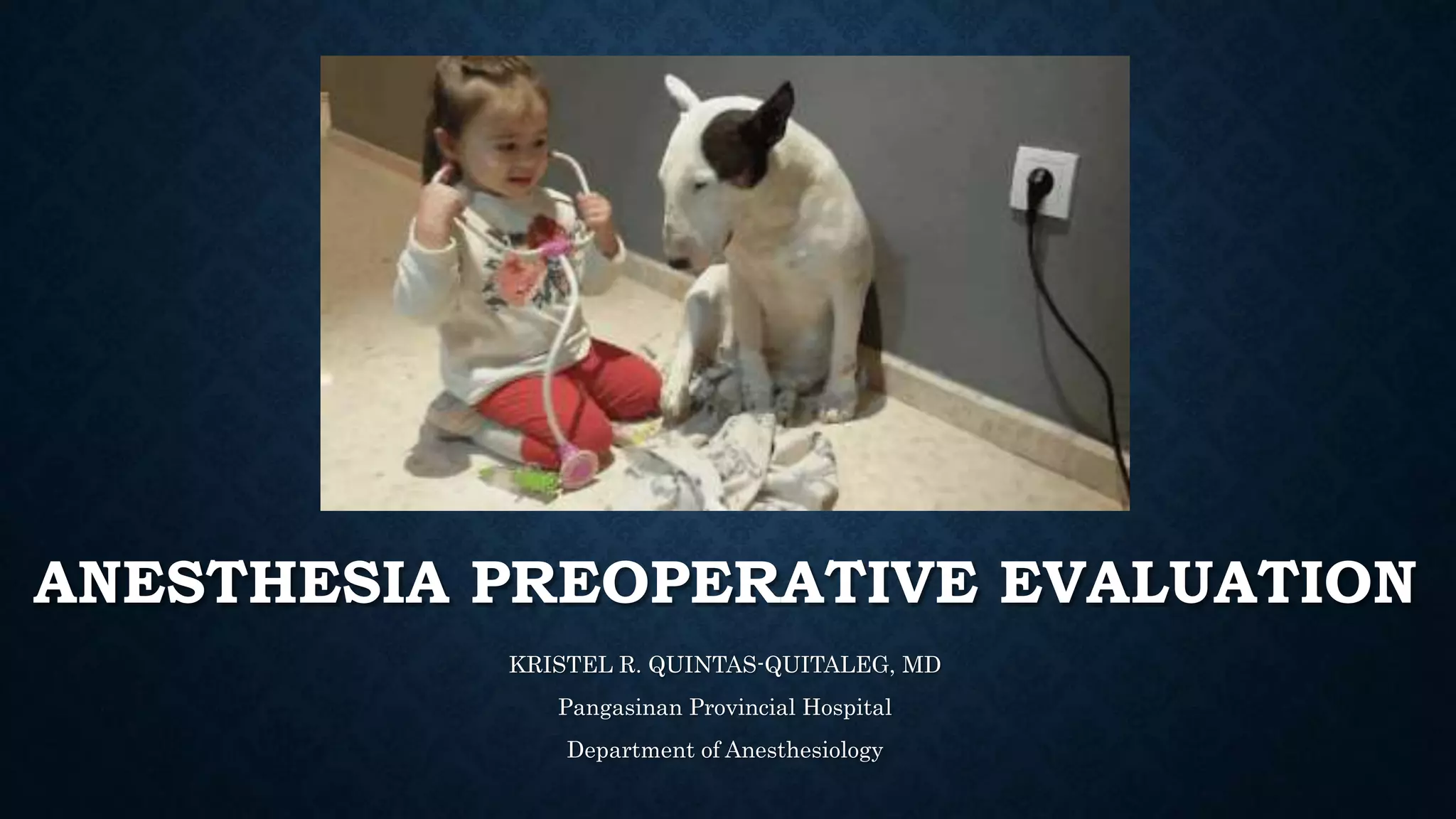 ANESTHESIA PREOPERATIVE EVALUATION.pptx