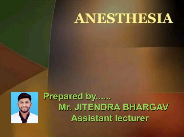 Anesthesia SLIDESHARE | PPT