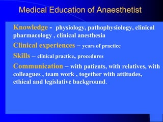 Anesthesiology__Intensive_Care_Medicine_and_Resuscitation.ppt