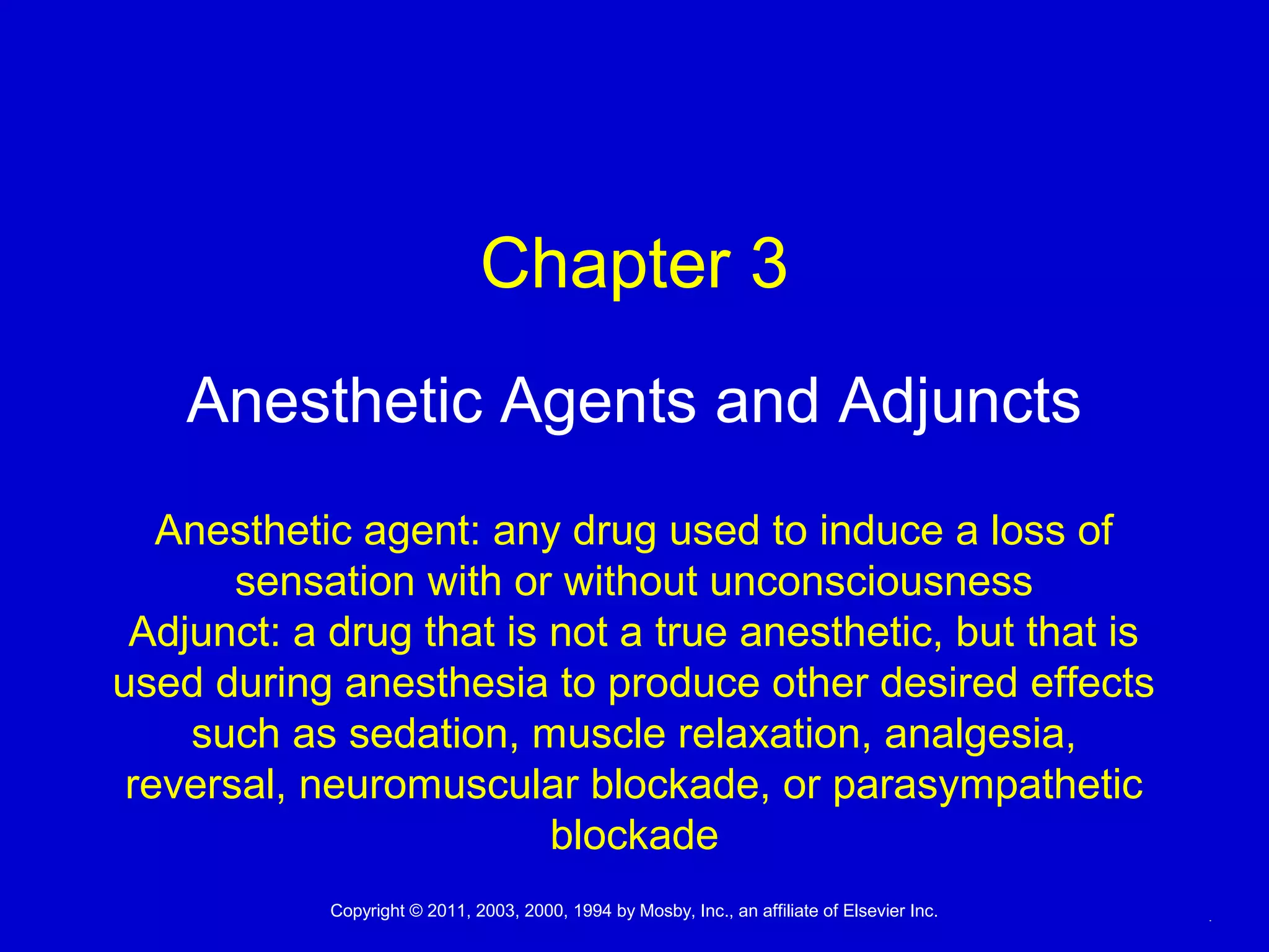 Anesthetic agents and adjuncts | PPT