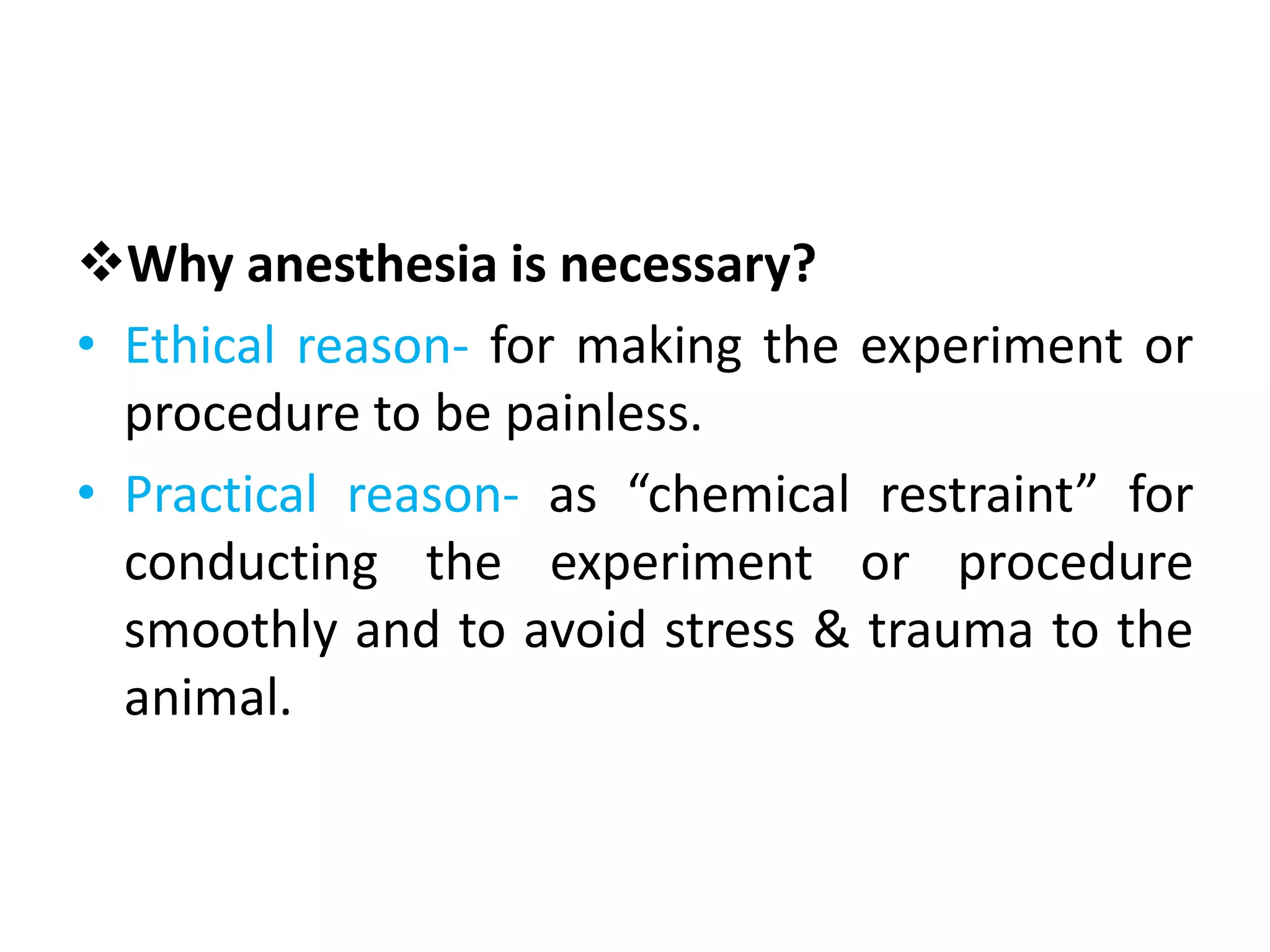 Anesthetic agents used in laboratory animals | PPTX