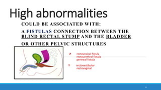 Anesthetic consideration anorectal malformation | PPTX