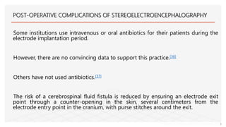 ANESTHETIC CONSIDERATIONS FOR STEREOTACTIC ELECTROENCEPHALOGRAPHY (SEEG ...